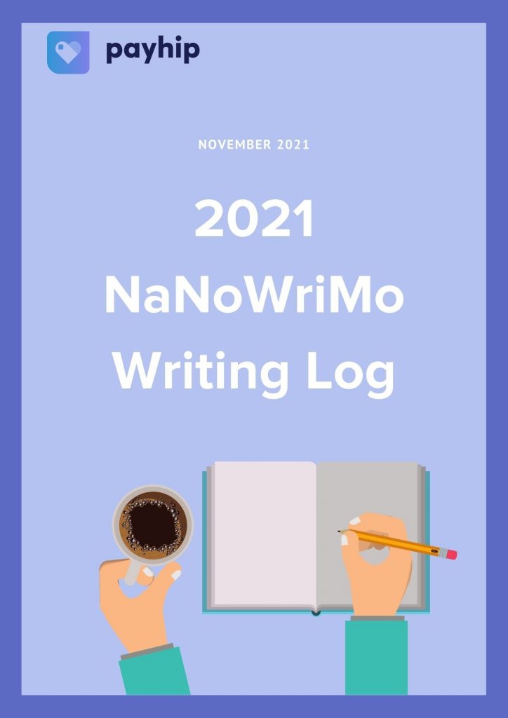 A Complete, No-Nonsense Guide to NaNoWriMo - Payhip
